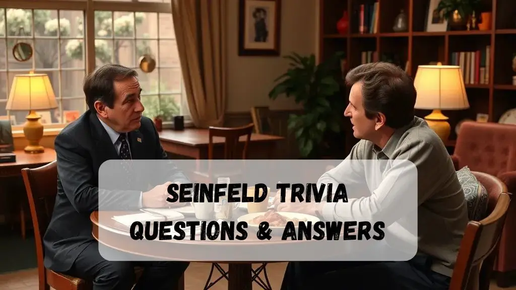 80+ Seinfeld Trivia Questions & Answers That Will Test Even Die-Hard Fans