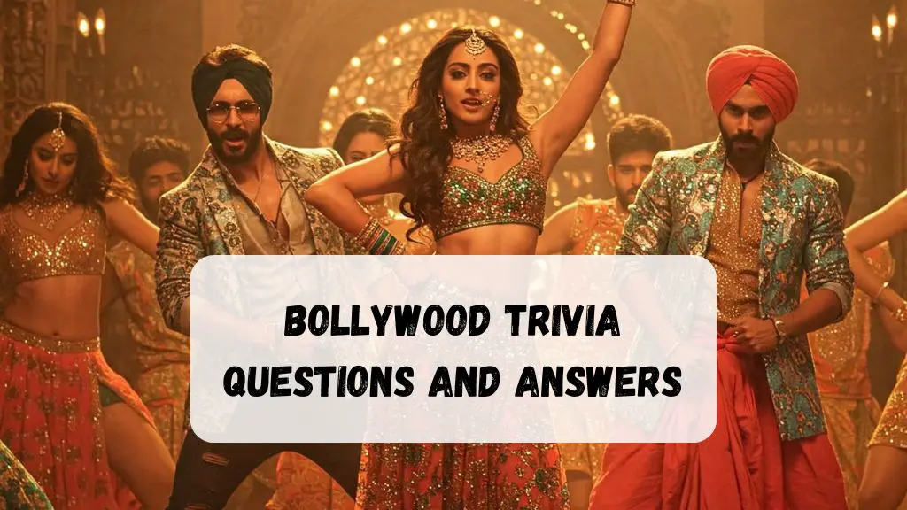 100+ Bollywood Trivia Questions and Answers for Movie Buffs