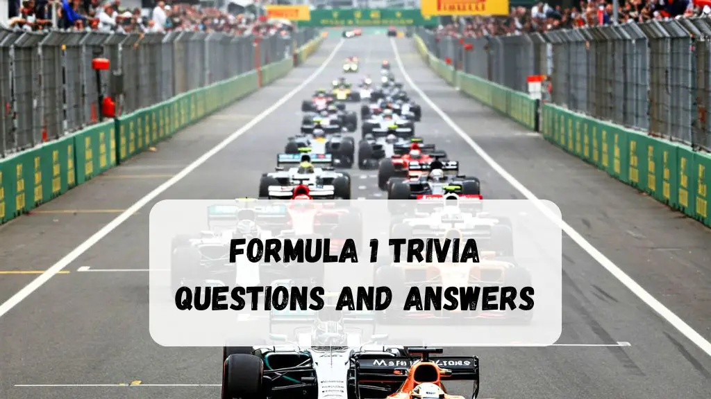 100+ Formula 1 Trivia Questions and Answers for Racing Fans