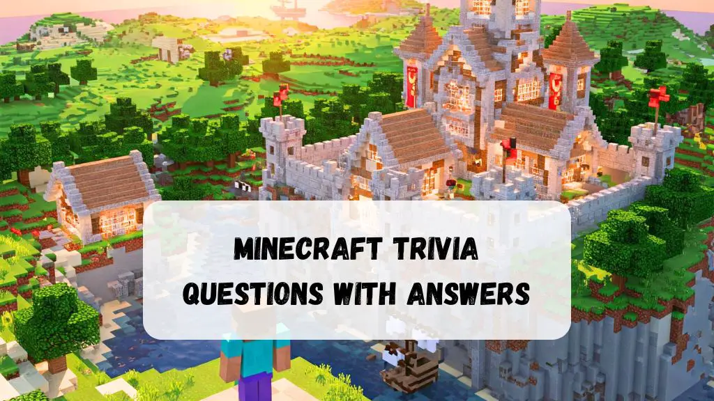 100+ Minecraft Trivia Questions with Answers for True Fans