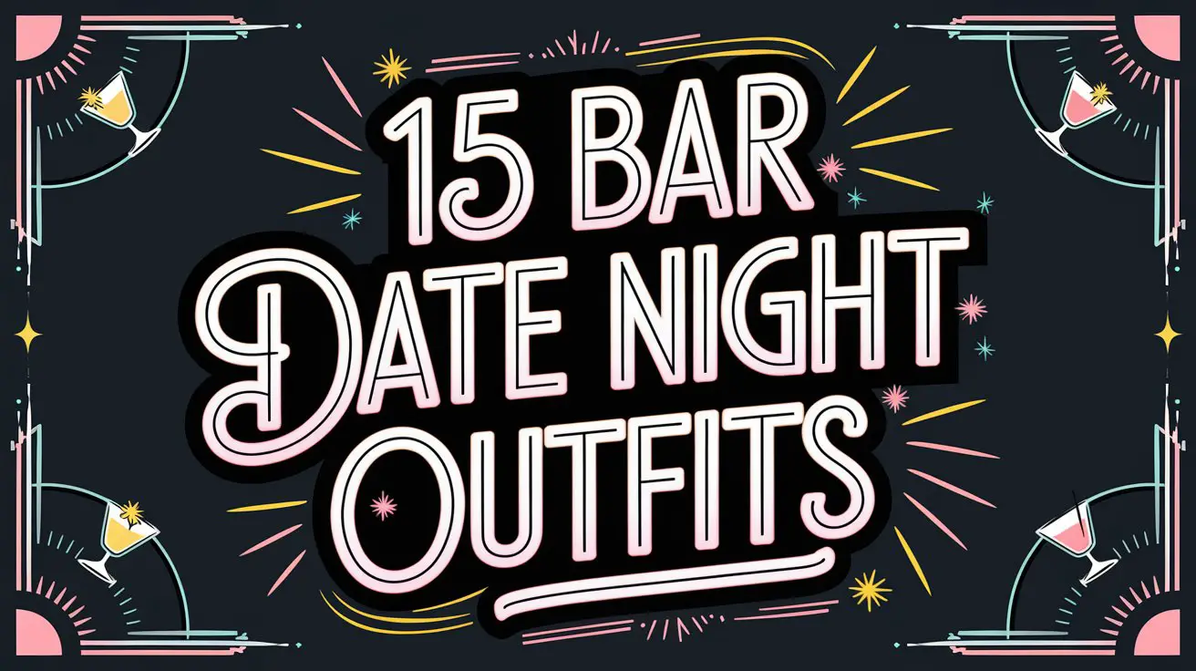15 Bar Date Night Outfits That'll Have Them Buying Your Drinks All Night