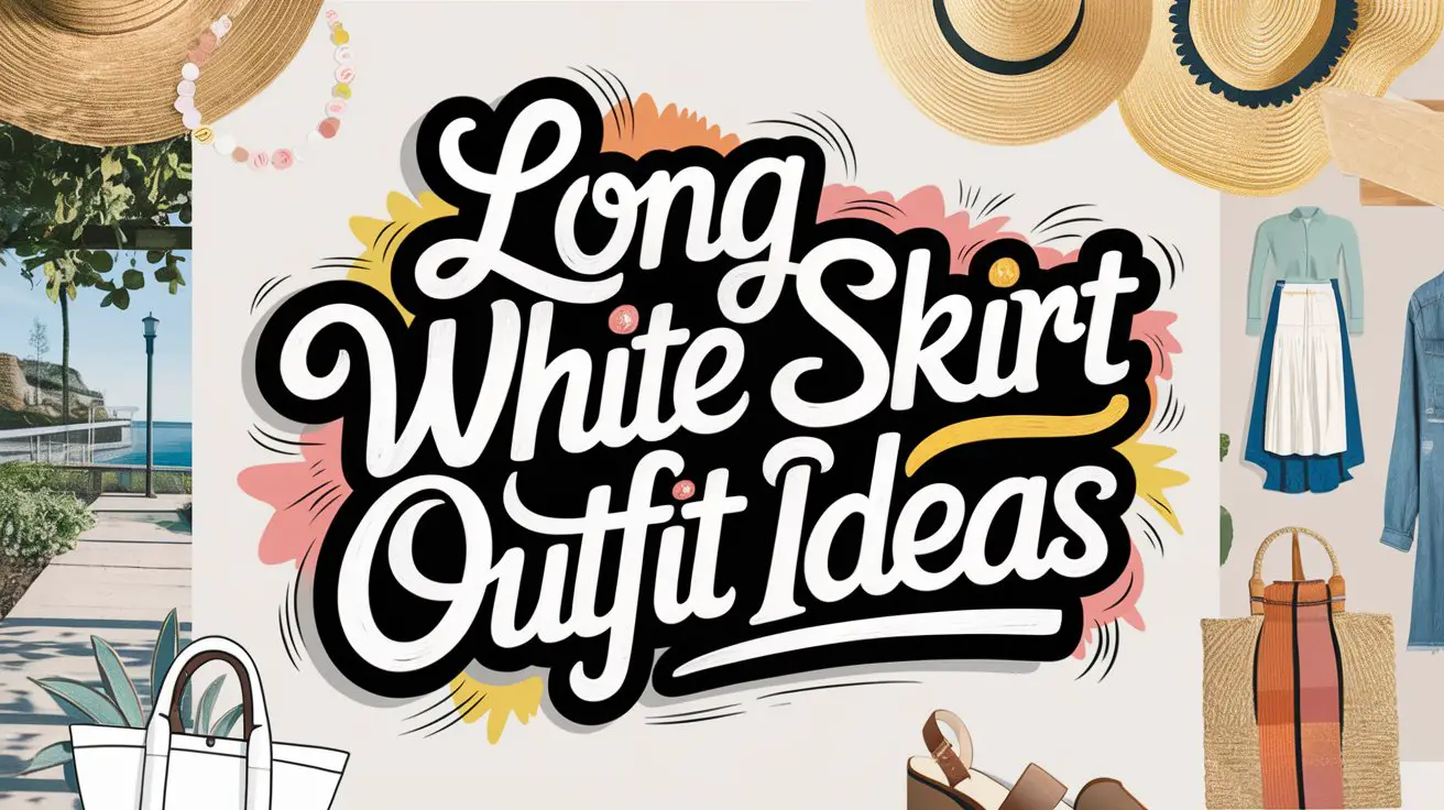 Long White Skirt Outfit Ideas: 15 Stunning Ways to Style This Versatile ...